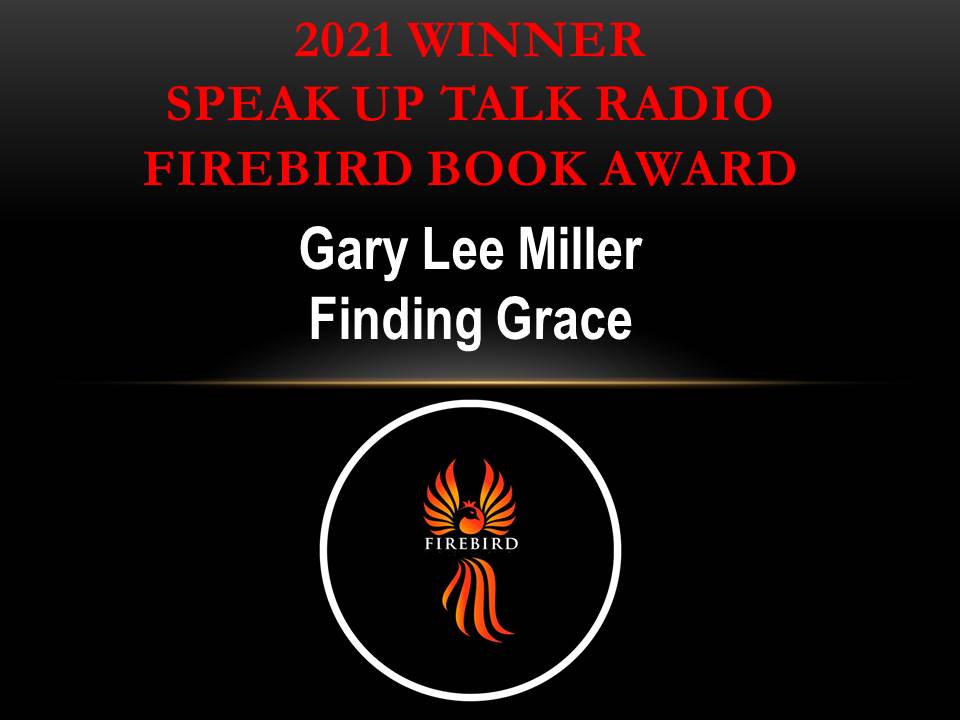Gary Lee Miller Firebird Book Award Winner & Author Interview – ~~SPEAK ...